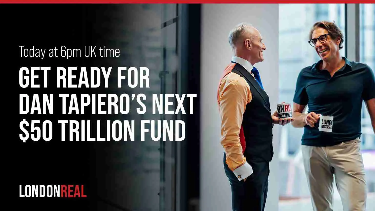 London Real - Transform Yourself